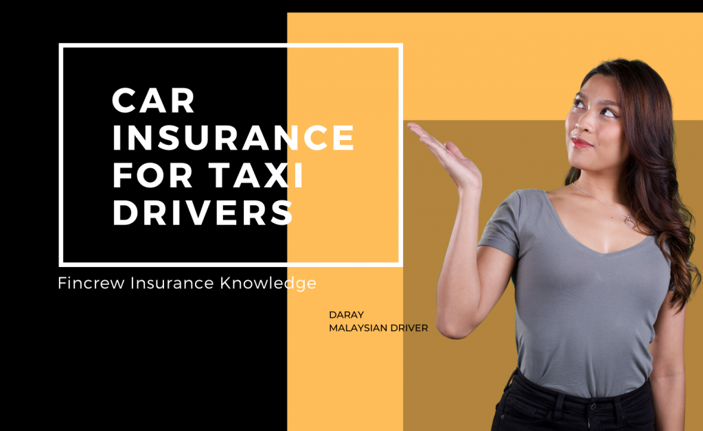What Kind Of Car Insurance Do Taxi Drivers Have?