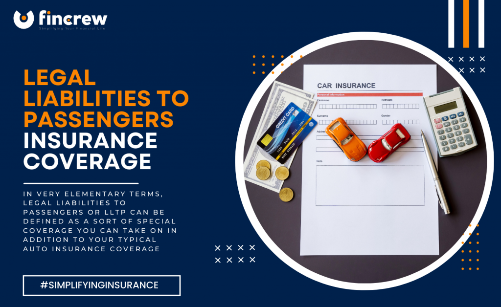 Legal Liabilities To Passengers (LLTP) Insurance Coverage Explained