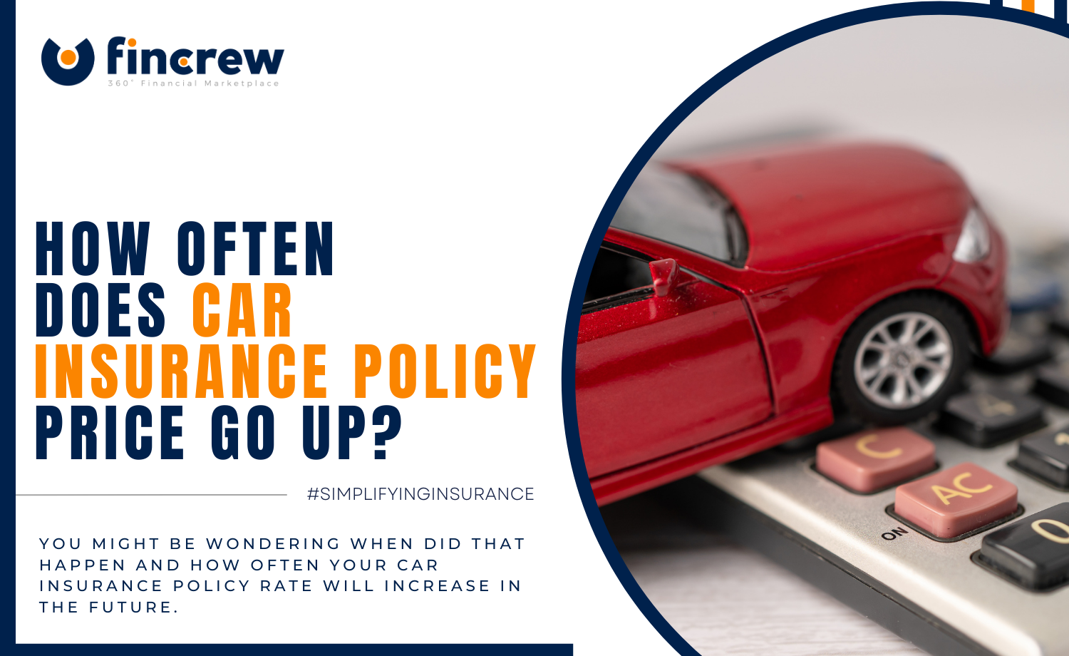 How Often Does Car Insurance Policy Price Go Up?