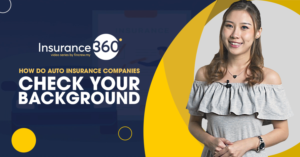 Insurance360 | How Do Auto Insurance Companies Check Your Background