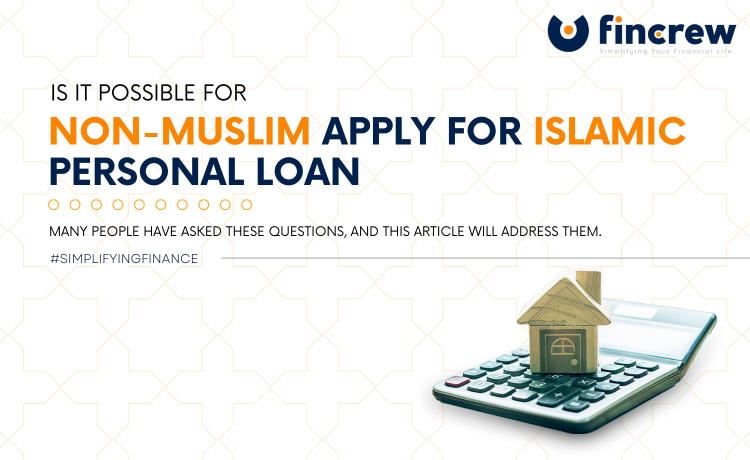 Can a Non-Muslim Apply For Islamic Personal Loan?
