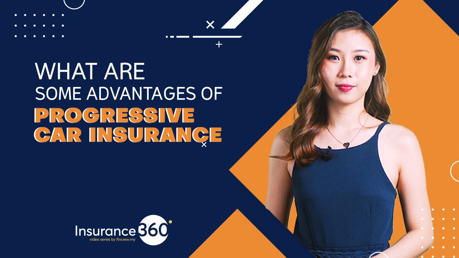 Insurance360 | What Are Some Advantages Of Progressive Car Insurance?