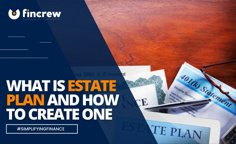 What Is Estate Plan And How To Create One