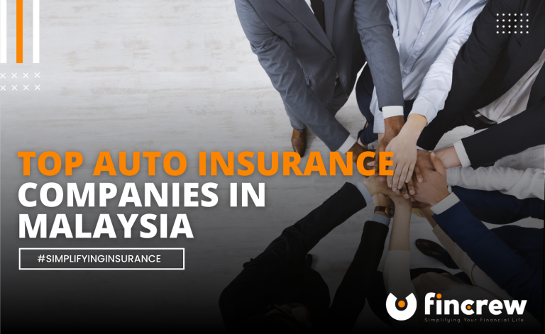 Top Insurance Companies In Malaysia (Based On Auto Insurance)
