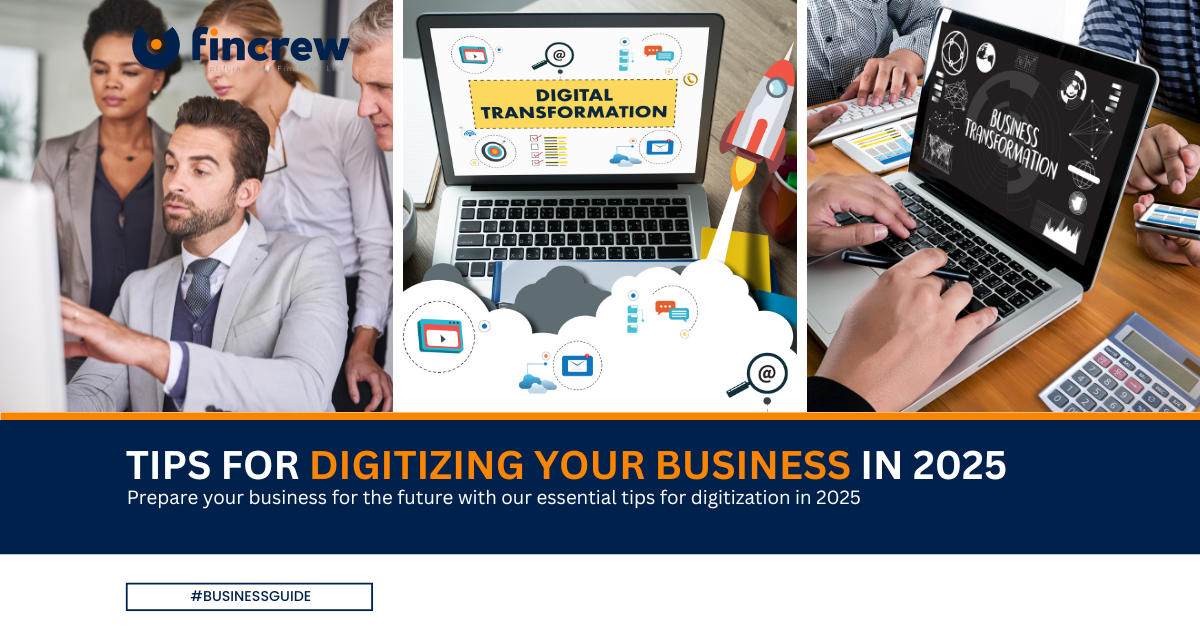 Tips For Digitizing Your Business In 2025