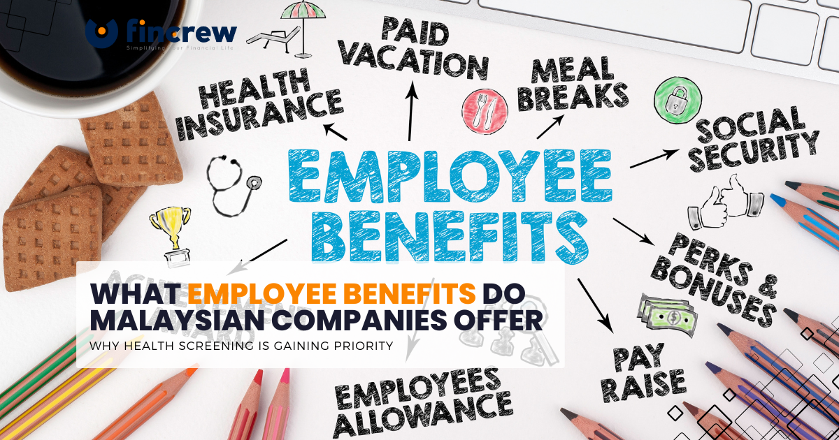 Top Employee Benefits in Malaysia