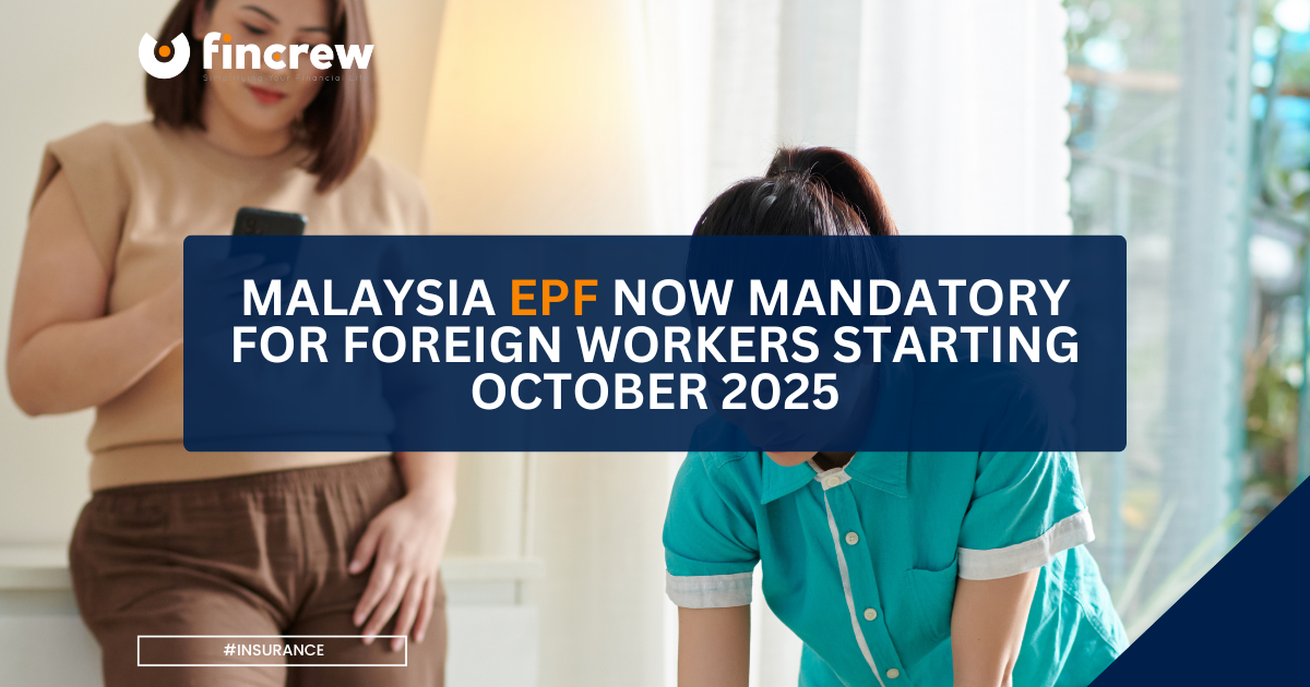 Malaysia EPF Now Mandatory for Foreign Workers Starting October 2025